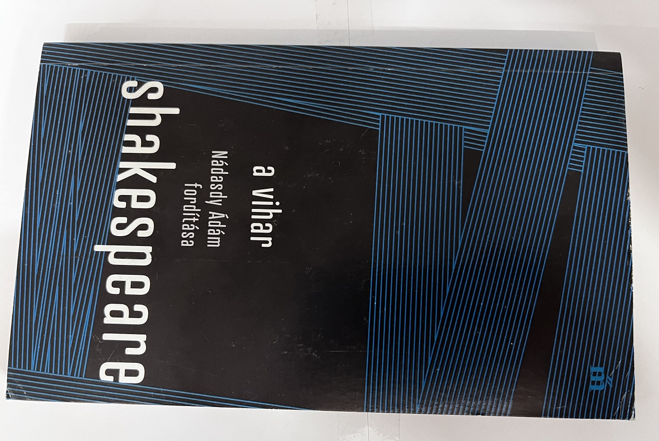 A vihar. Nádasdy Ádám fordítása [szépséghibás]