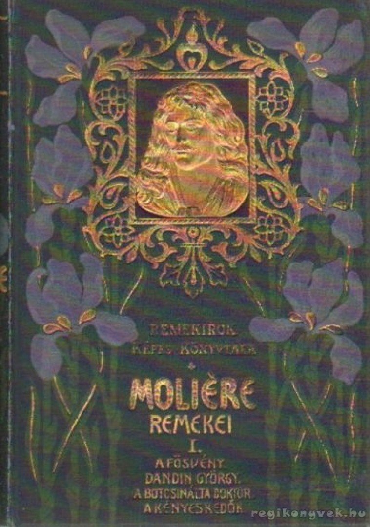 Moliére remekei I. kötet [antikvár]