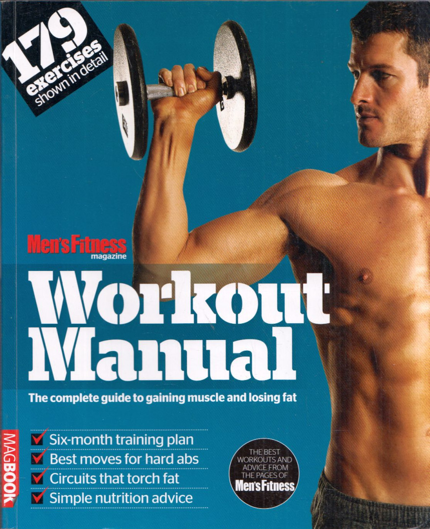 Workout Manual MagBook: The complete guide to gaining muscle and losing ...