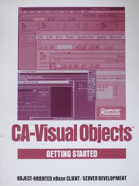 CA-Visual Objects For Microsoft Windows - Getting Started [antikvár]