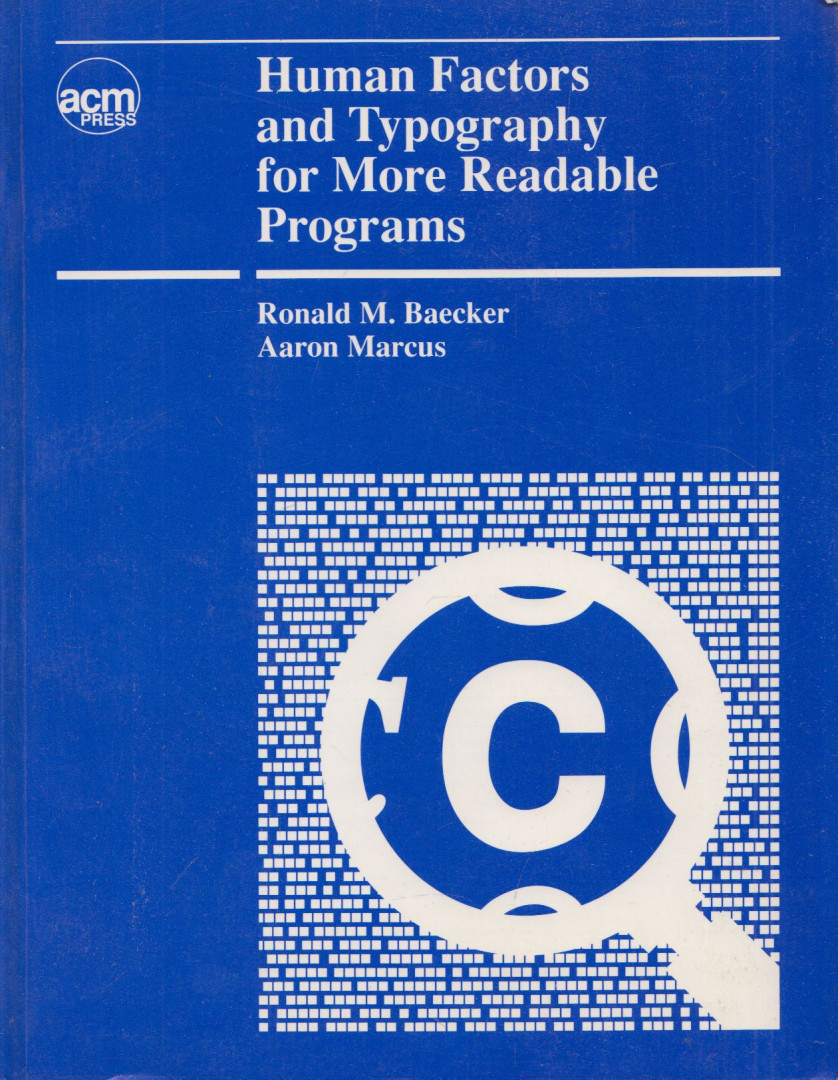 Human Factors and Typography for More Readable Programs [antikvár]