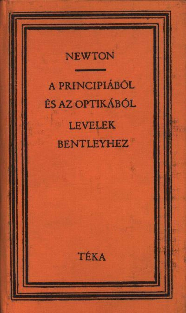 A Principiából és az Optikából / Levelek Bentleyhez [antikvár]