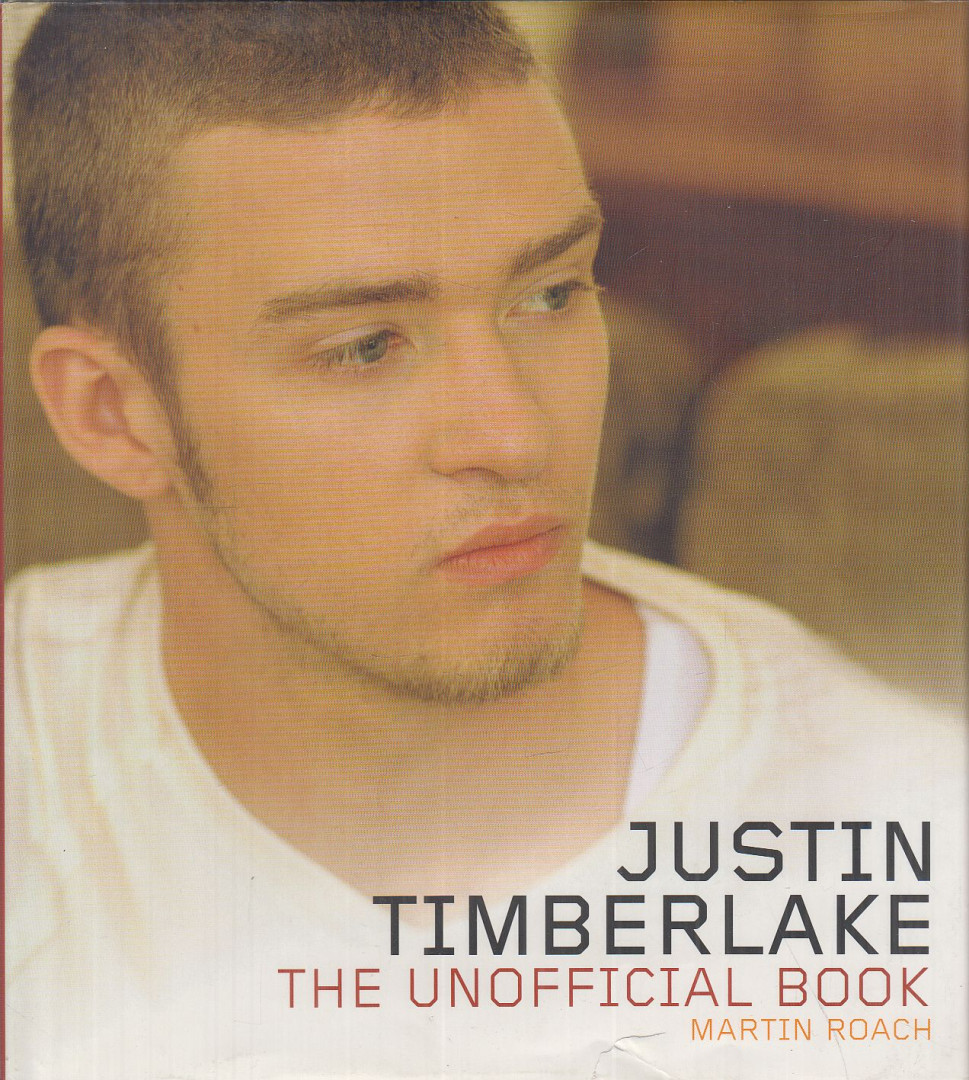 Justin Timberlake - The Unofficial Book [antikvár]