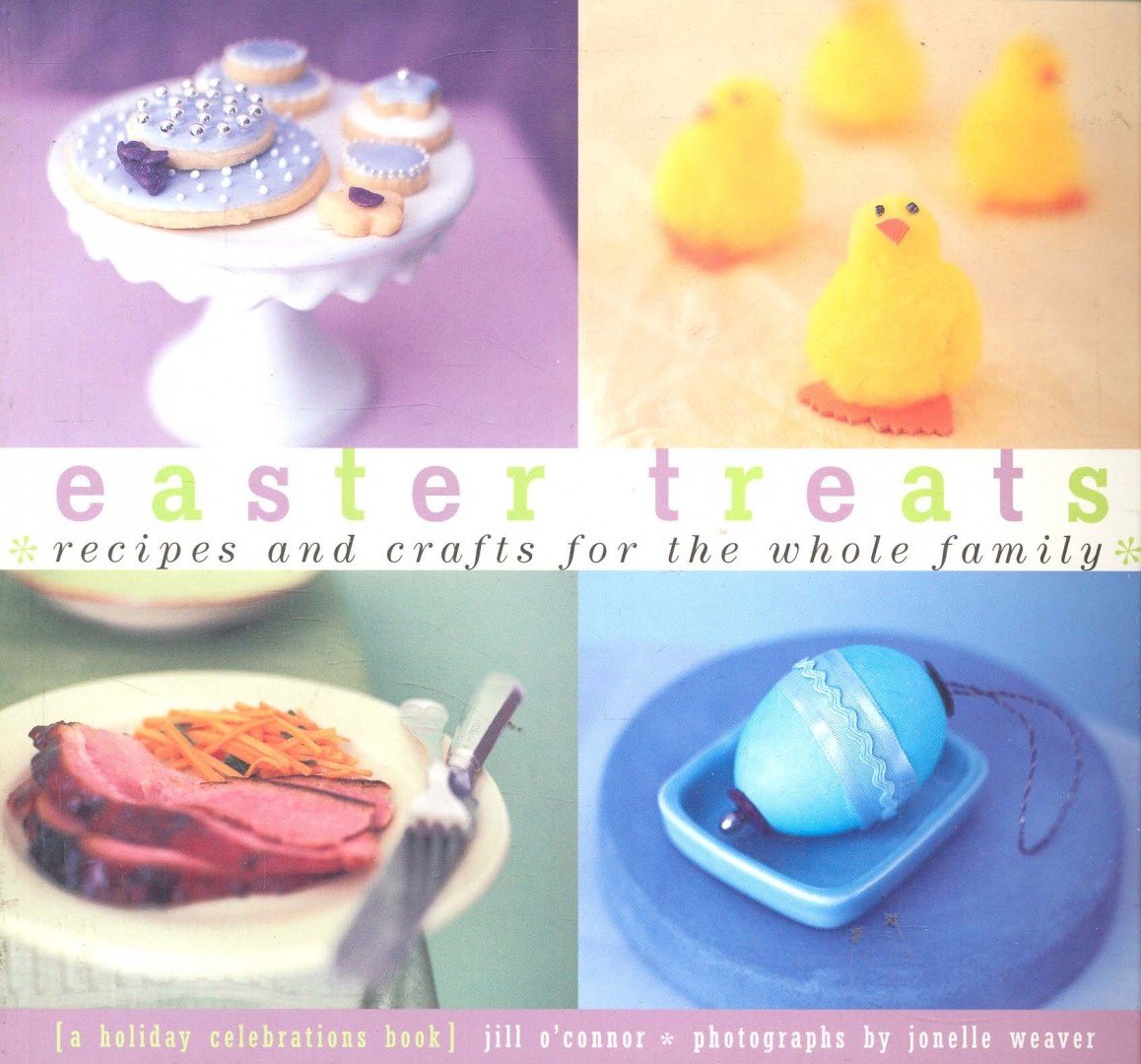 Easter Treats – Recipes and Crafts for the Whole Family [antikvár]