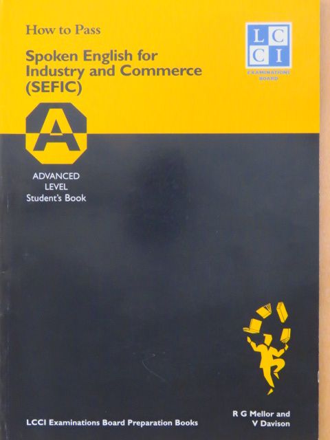 How To Pass Spoken English For Industry and Commerce - Advanced Level ...